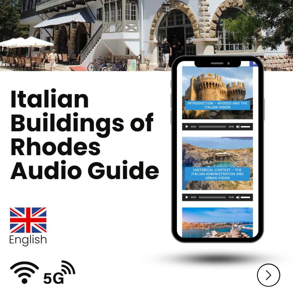 Rhodes 1912–1943: Italy’s Imprint, Audio Tour - 3€